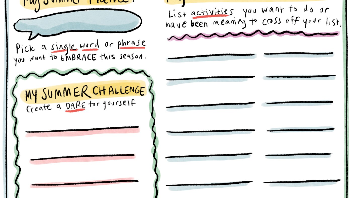 This worksheet can help you design your dream summer : NPR