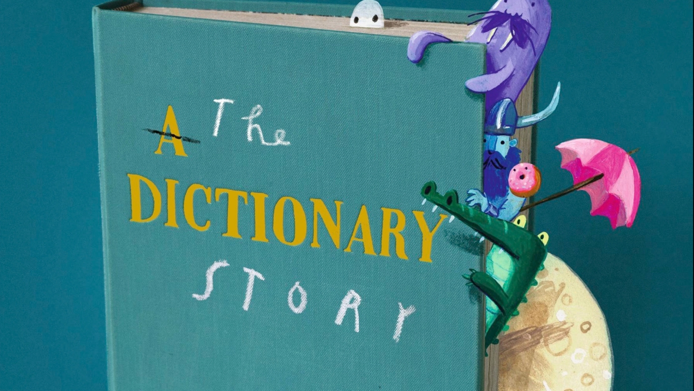 The Dictionary Story is a new kids' book by Sam Winston and Oliver ...
