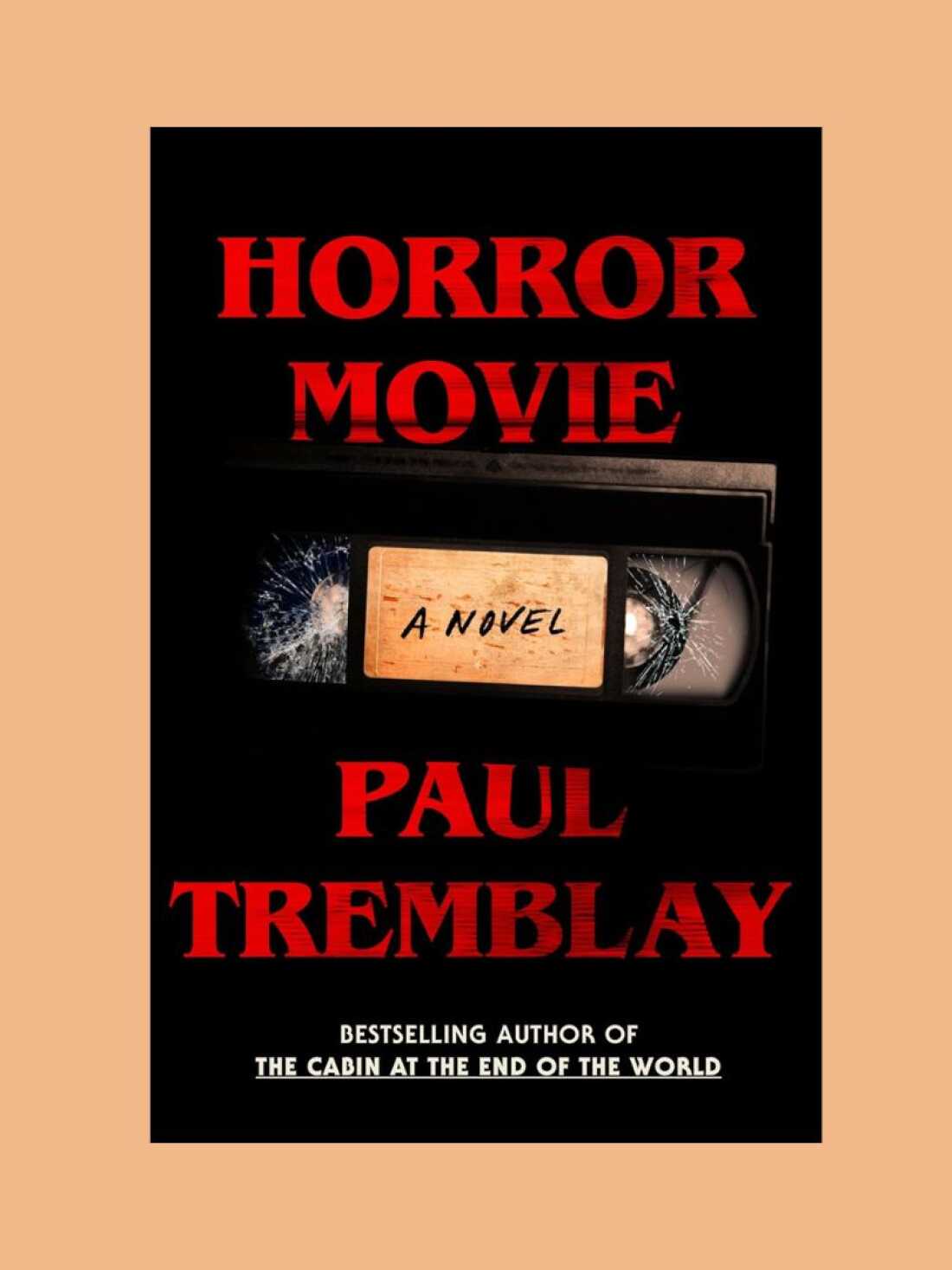 Paul Tremblay's 'Horror Movie' book review : NPR