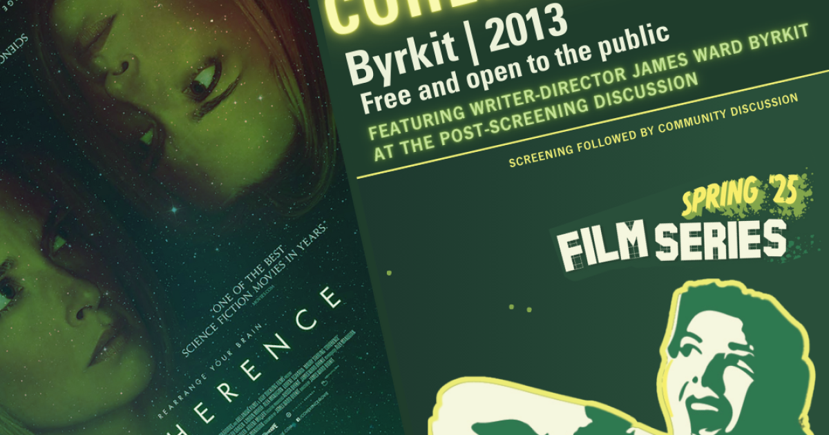 CAL Film Series #3: Coherence
