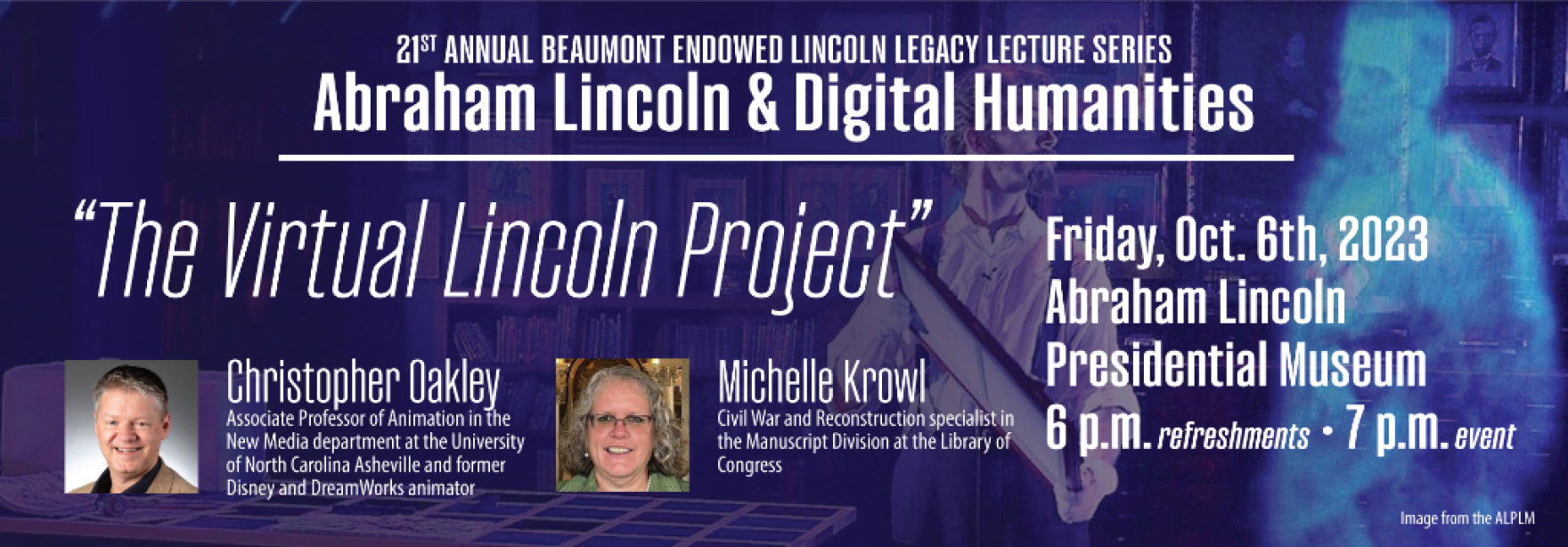 Abe goes digital - Jacob Friefeld on the Beaumont Endowed Lincoln ...