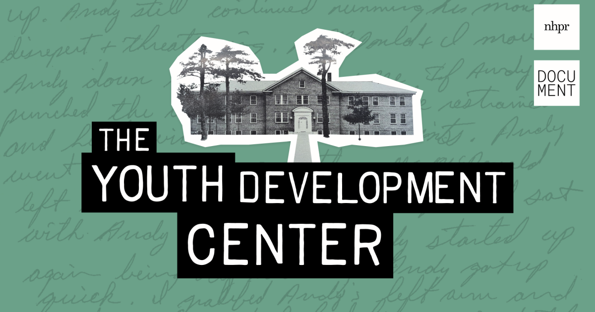 New NHPR investigation digs into YDC child abuse scandal | New ...