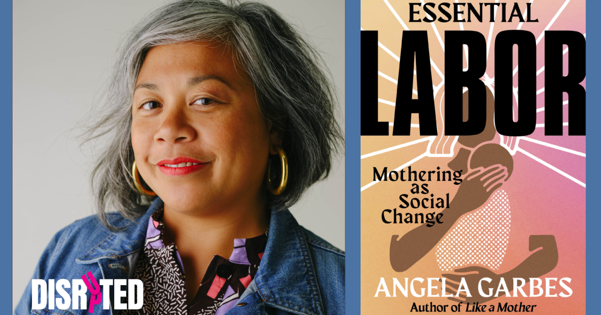 Why mothering is 'Essential Labor' with Angela Garbes | Connecticut Public