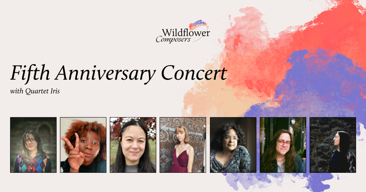 Wildflower Composers: Fifth Anniversary Concert | WRTI