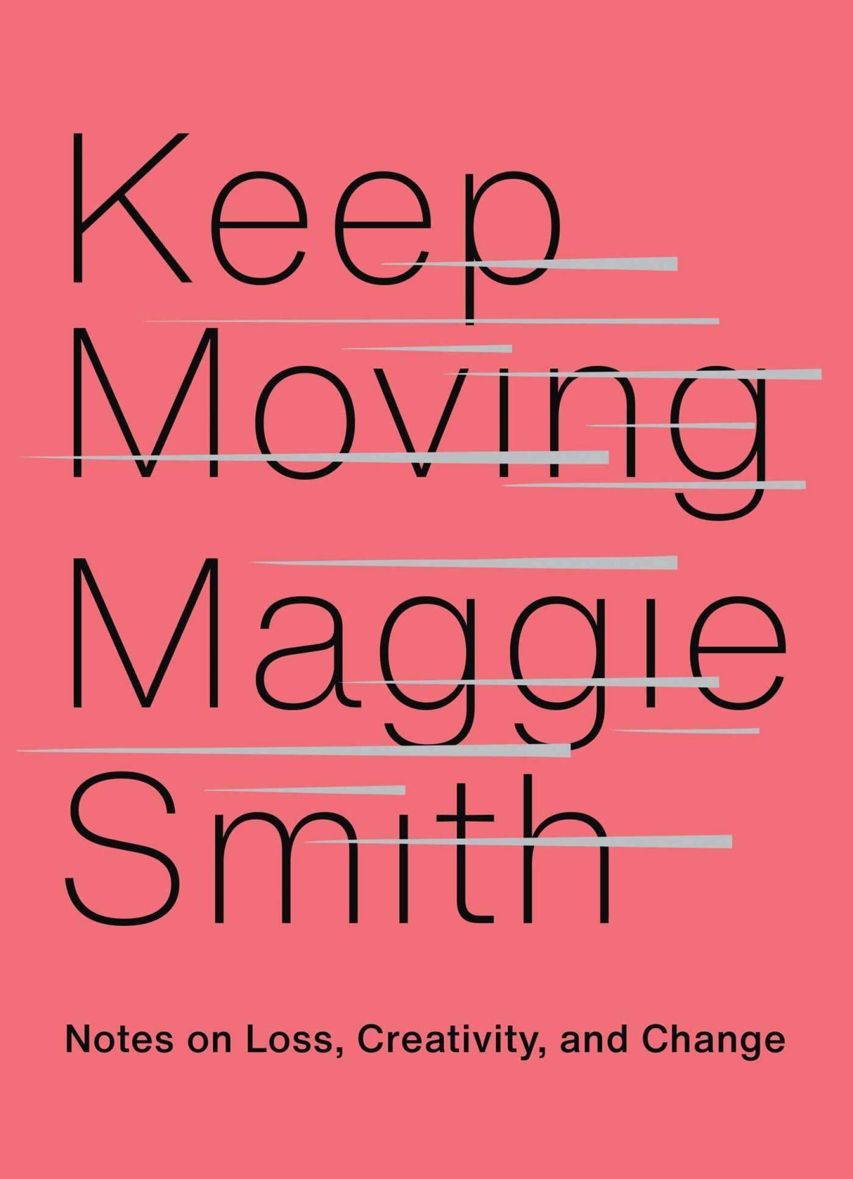 For Poet Maggie Smith An Ending Was The Beginning Of Her New Book