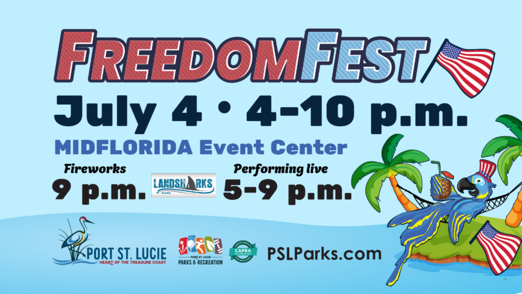 Port St. Lucie Freedomfest July 4th at the Midflorida Event Center | WQCS