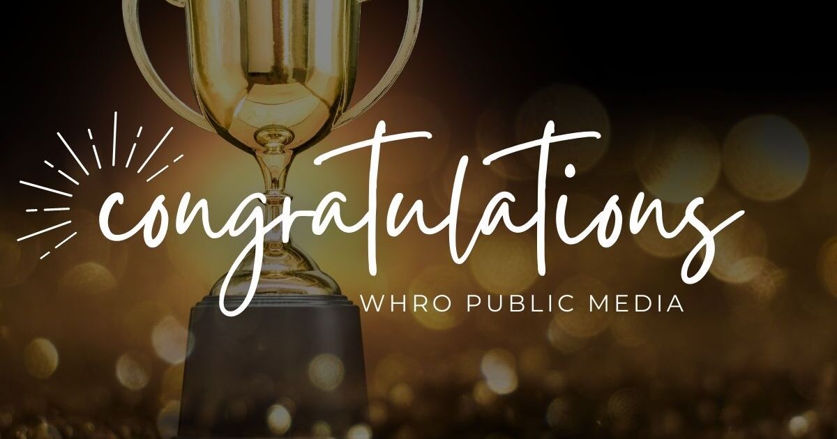 WHRO Public Media Awards 2025