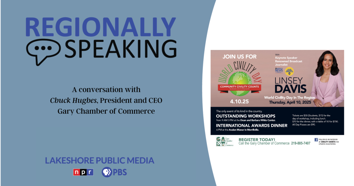 Regionally Speaking: Gary Chamber of Commerce to host World Civility ...
