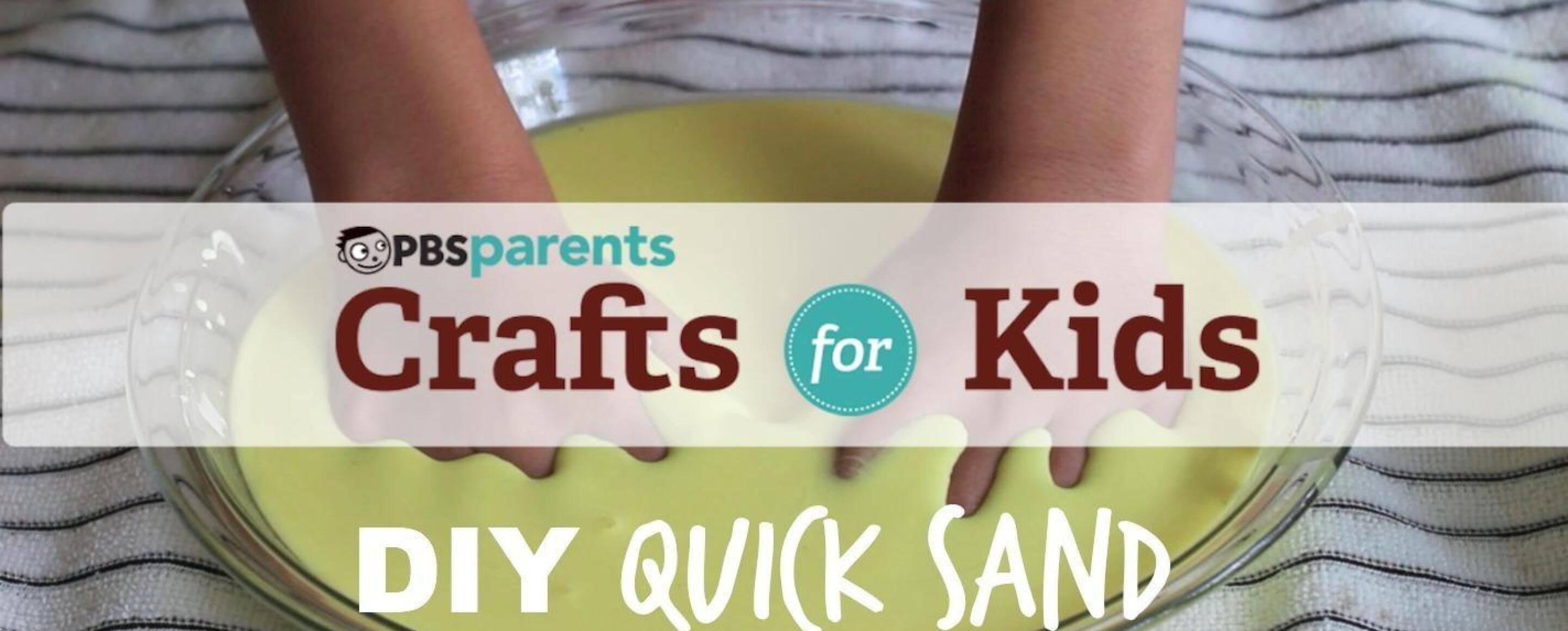 DIY Quicksand