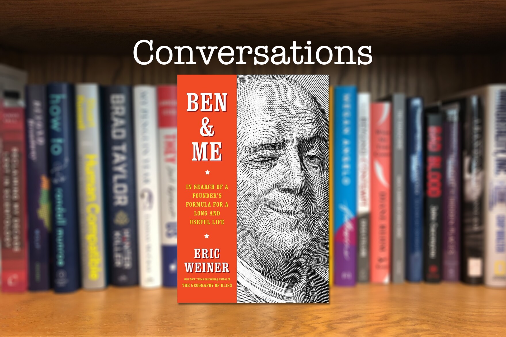 “Ben & Me – In Search of a Founder’s Formula for a Long and Useful Life”