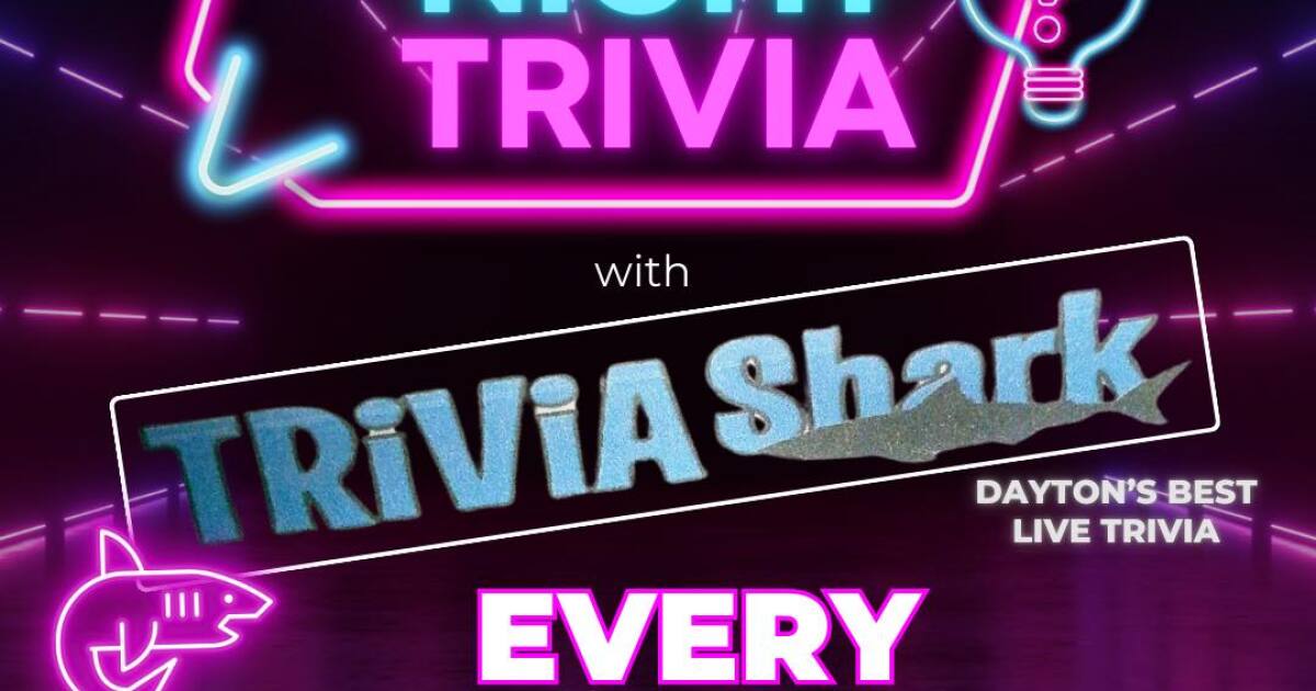 LIVE Trivia with Trivia Shark every Friday Night at Miami Valley Sports ...