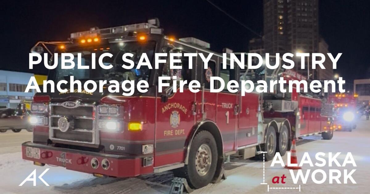 Public Safety Industry: Anchorage Fire Department