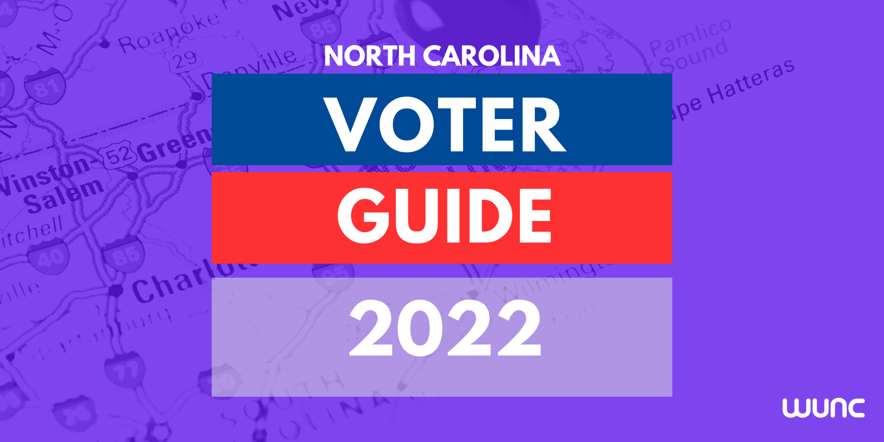 2022 North Carolina Voter Guide: Everything you need to know about ...