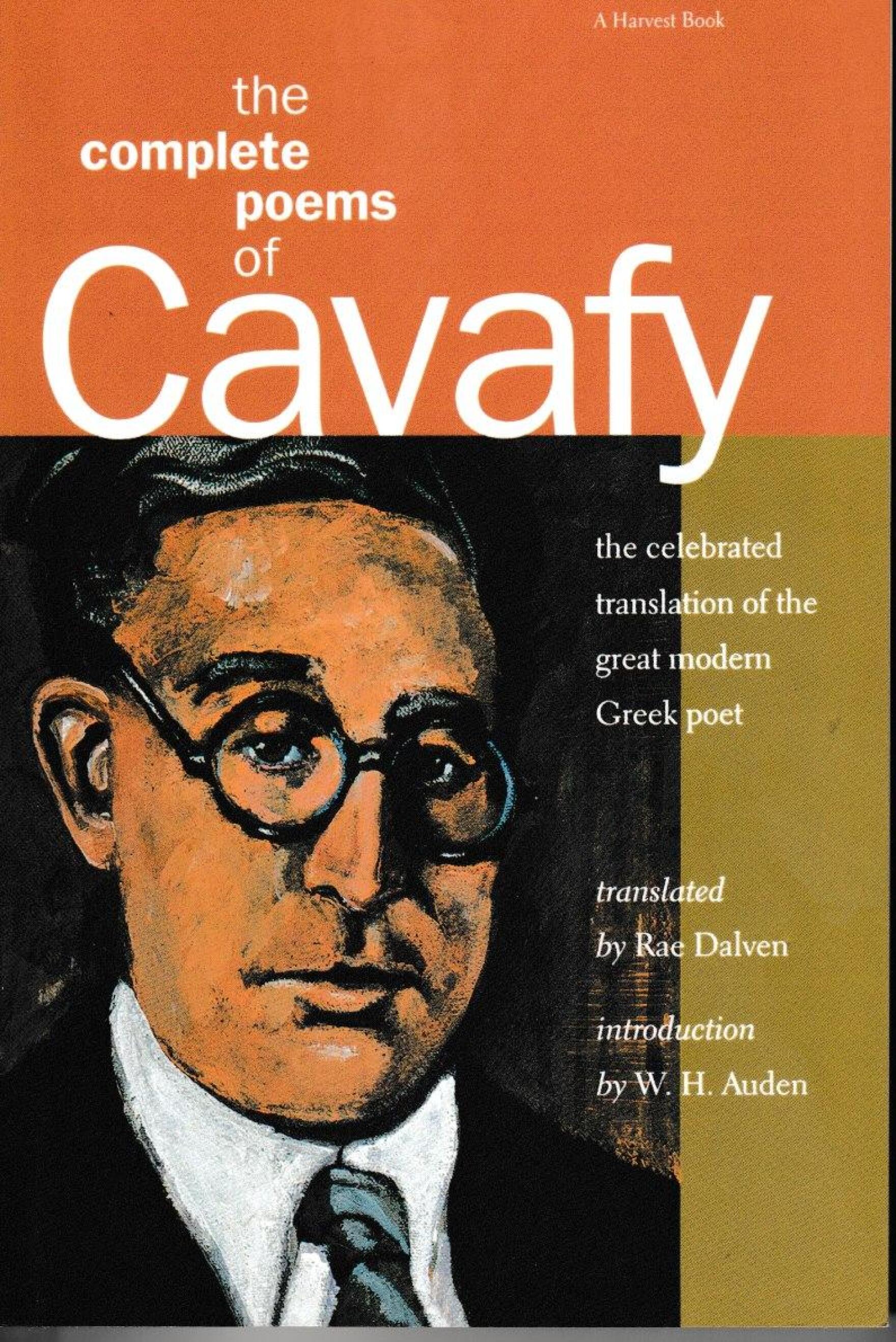 Likely Stories: The Complete Poems of Cavafy by C.P. Cavafy