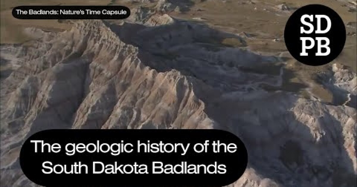 Geologic History | The Badlands: Nature's Time Capsule | SDPB
