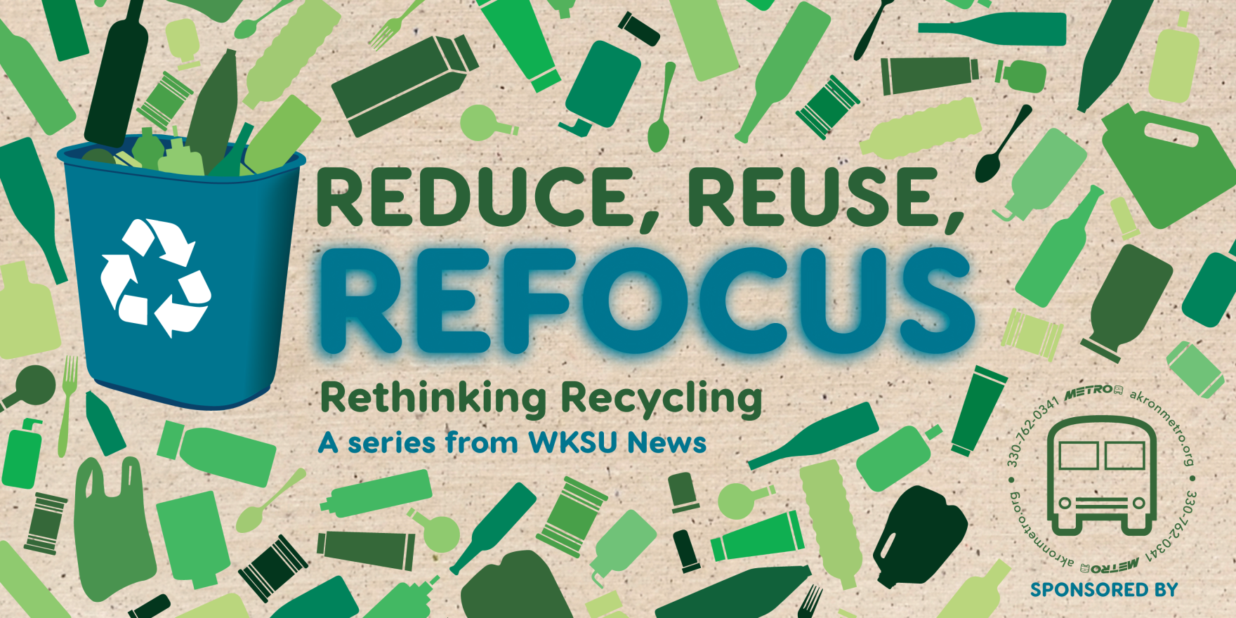 Reduce Reuse Refocus | Ideastream Public Media