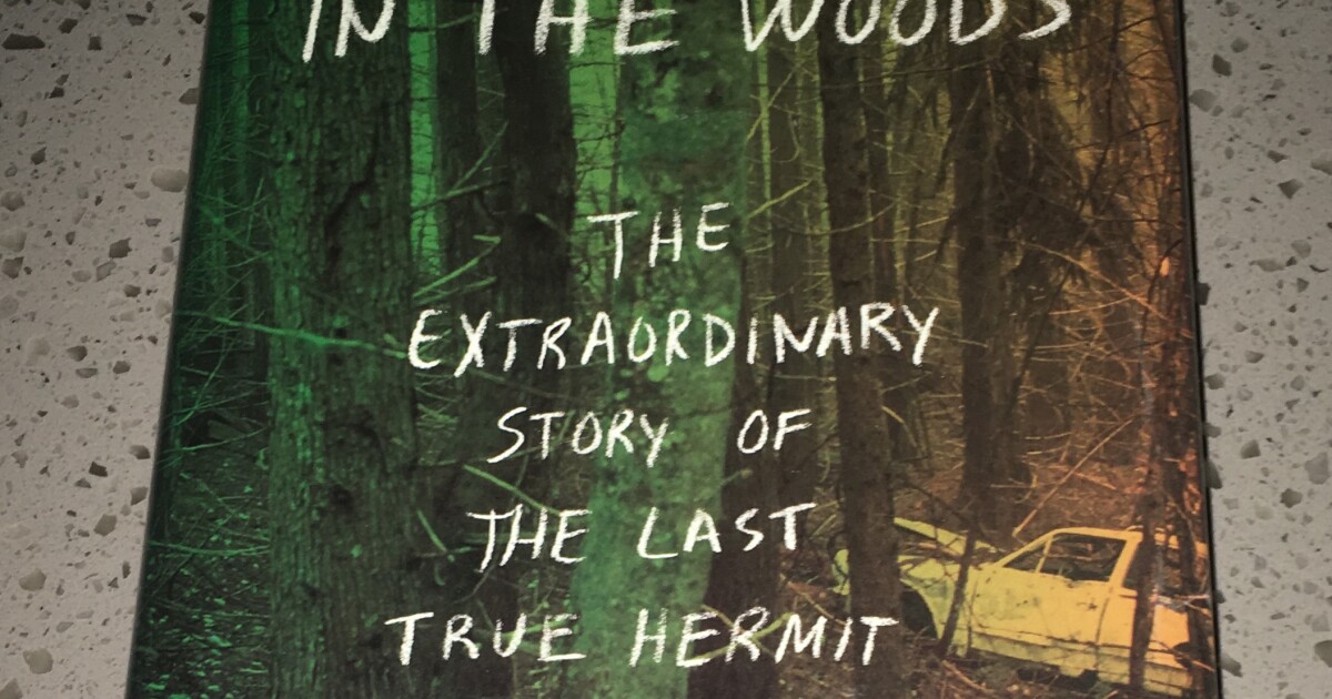 Book Review: The Stranger in the Woods: The Extraordinary Tale of the ...