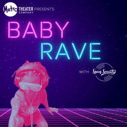 Baby Rave! | STLPR