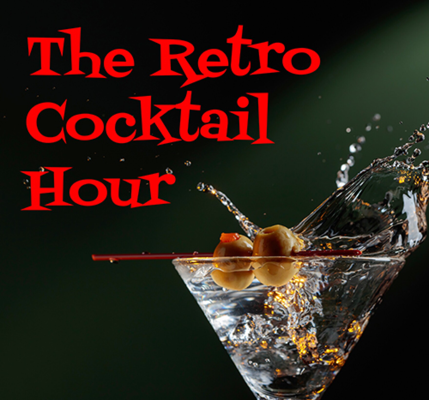 The Retro Cocktail Hour #1096 - December 6, 2025