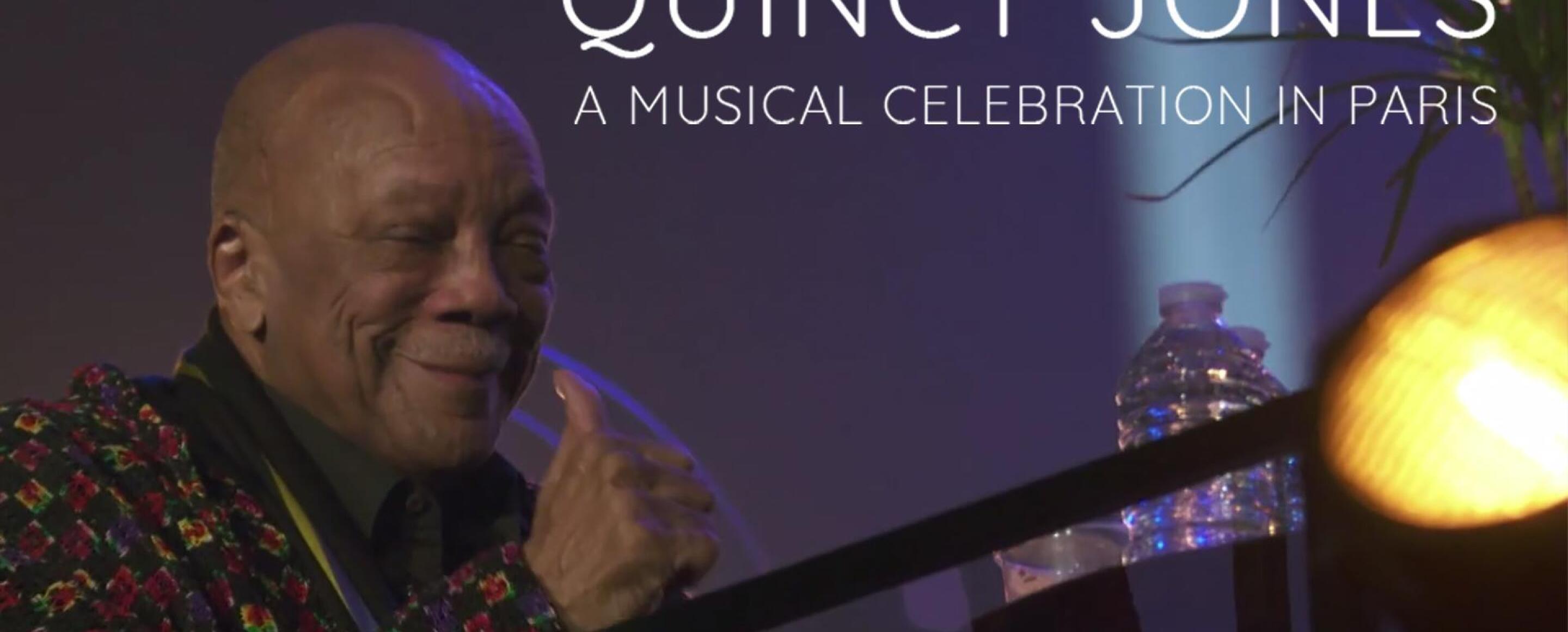 Quincy Jones: A Musical Celebration in Paris