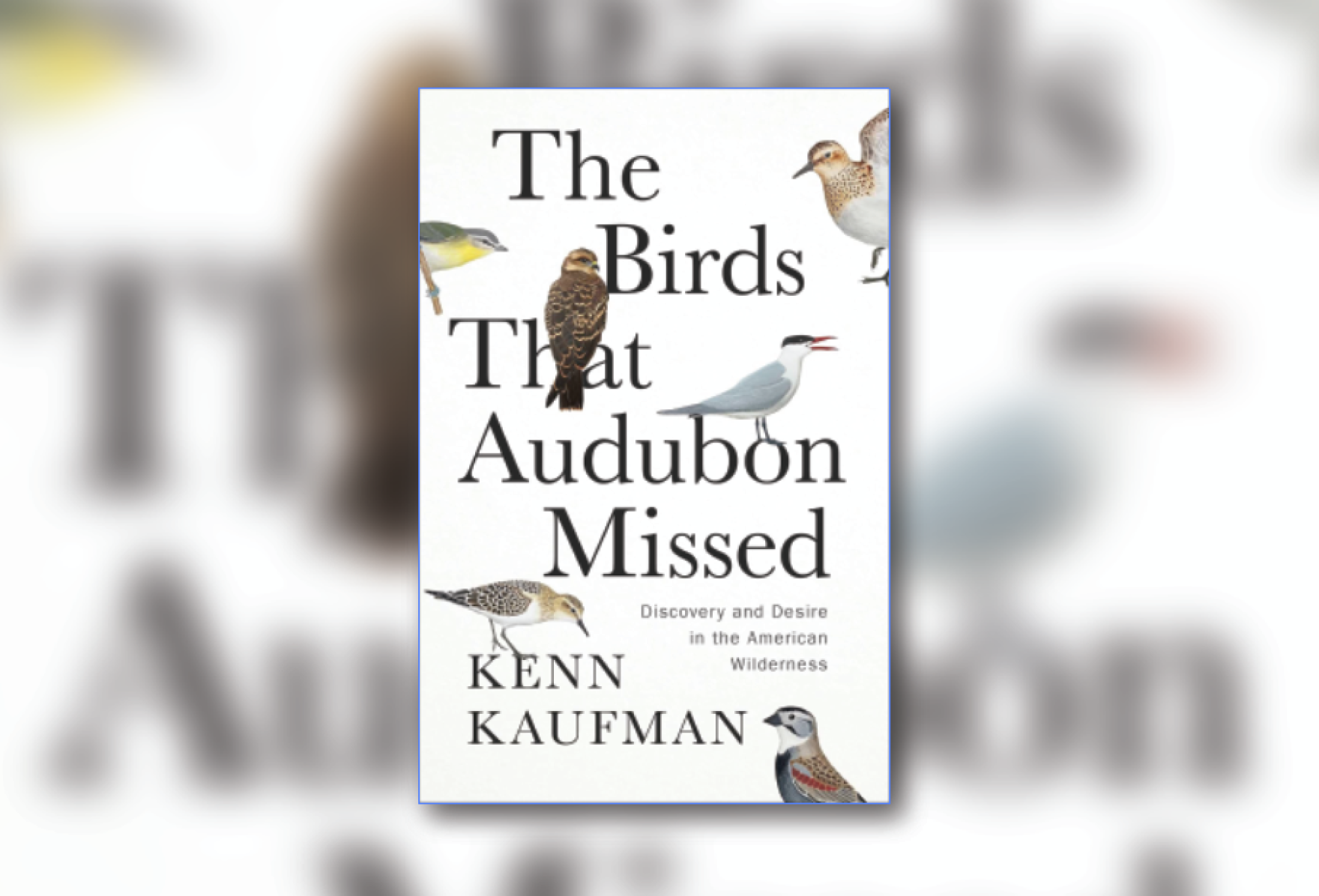 Book takes a look at the life and legacy of John James Audubon ...