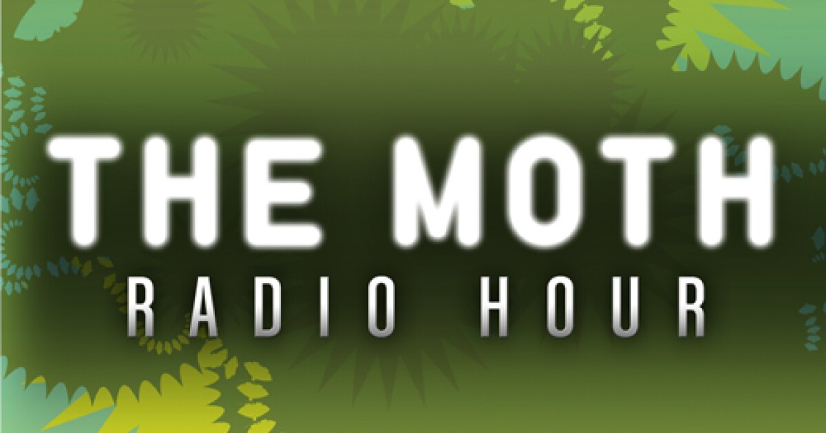 The Moth Radio Hour | WAMC