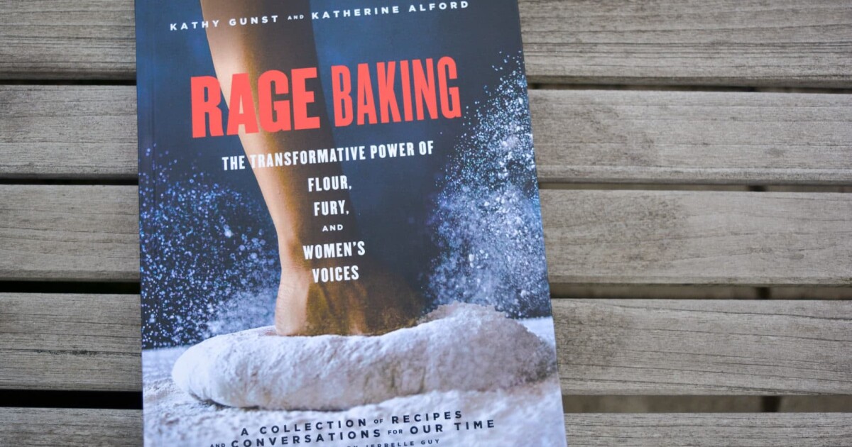 'Rage Baking': Turn Your Politics-Fueled Anger Into Dessert With ...