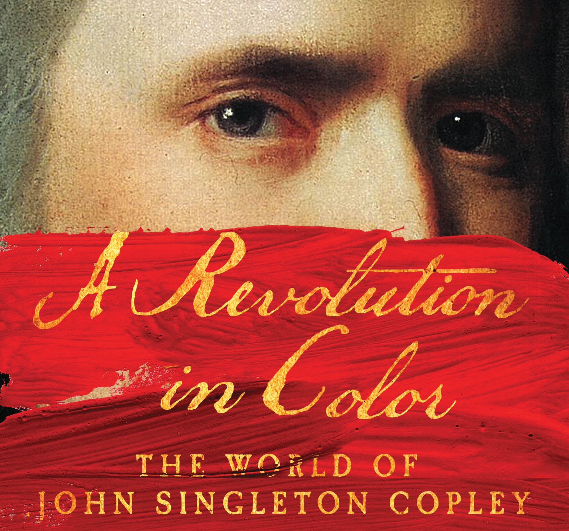 The World Of John Singleton Copley WAMC, 54% OFF